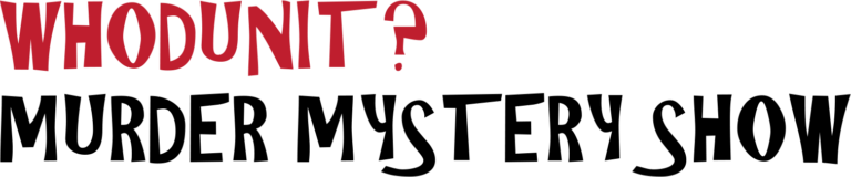 Whodunit - Who Dunnit Murder Mystery